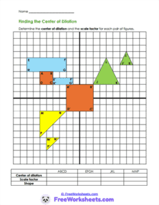 Dilations and Scale Factors Worksheets - FreeWorksheets.Com